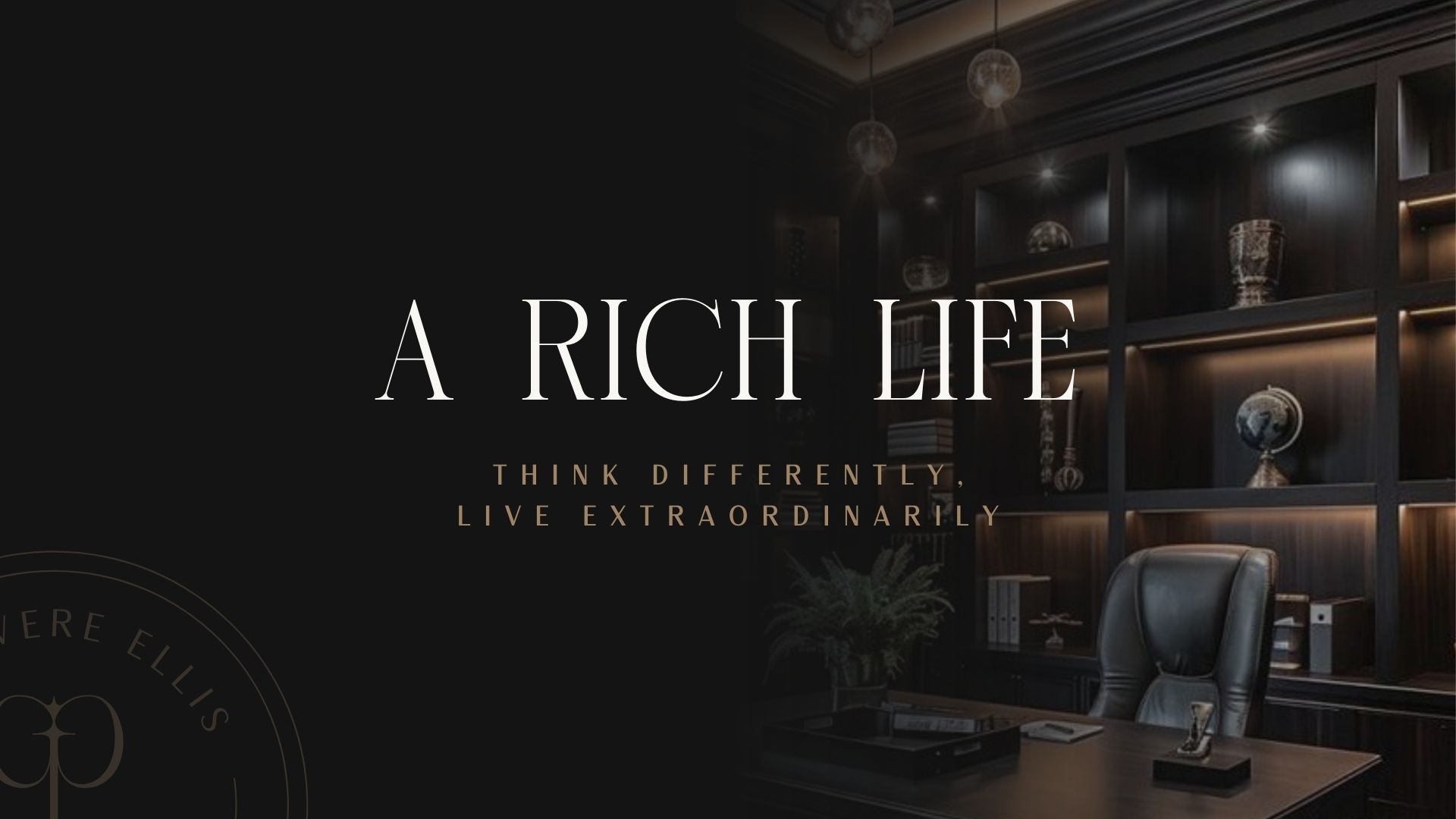 A Rich Life - Guinevere Ellis International